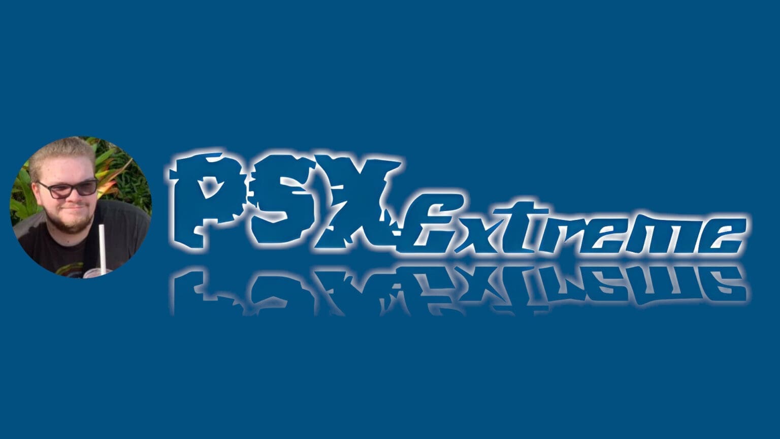 Gabriel: Five Years Ago, I Joined PSX Extreme | PSX Extreme